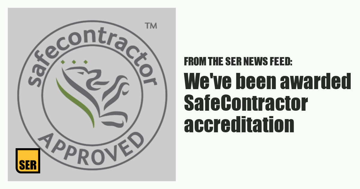We've been awarded SafeContractor accreditation